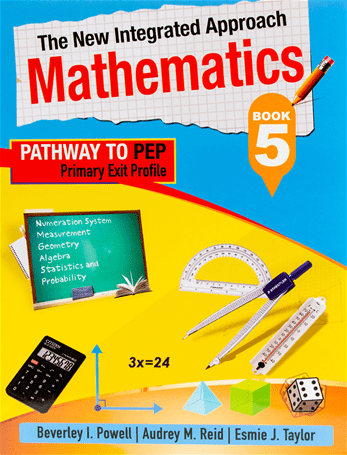 The New Integrated Approach Mathematics Pathway To PEP Book 5