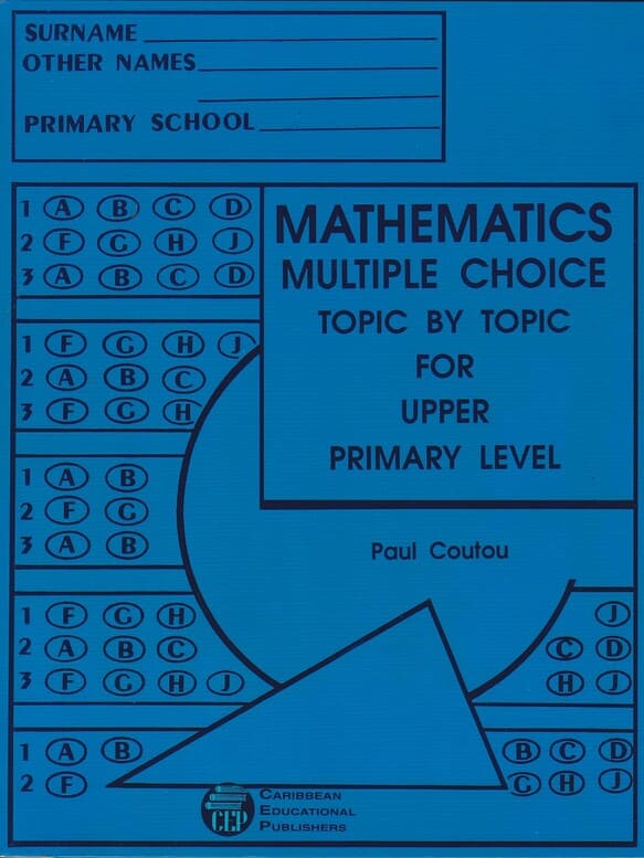 Mathematics Multiple Choice Topic by Topic For Upper Primary Level