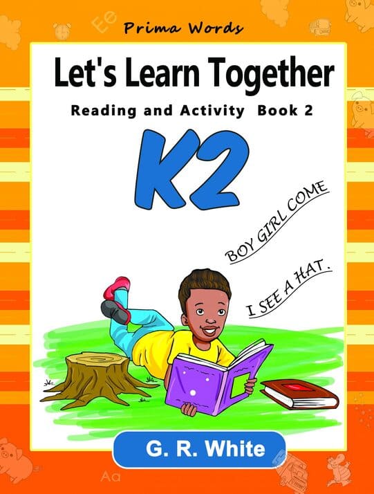 Let’s Learn Together – Reading And Activity Book 2 K2