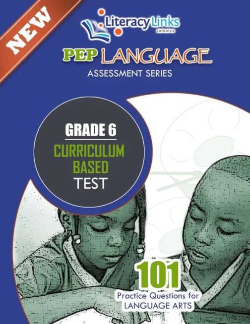 Literacy Links Jamaica PEP Language Assessment Series Grade 6 ...